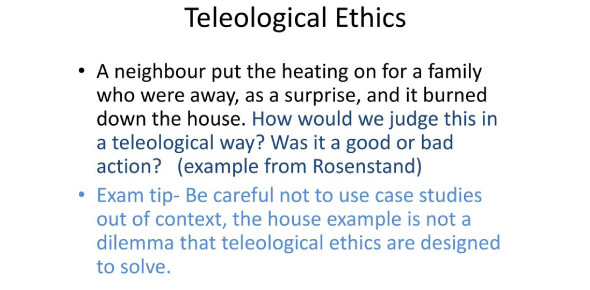 Teleological Ethics (Philosophy) - Quiz & Trivia